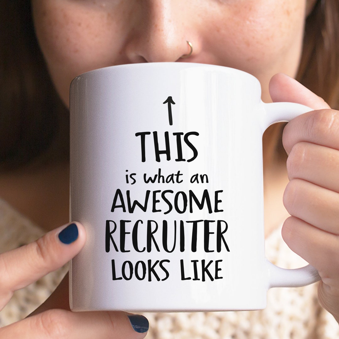 This is What an Awesome Recruiter Looks Like Funny Mug, Recruiter Gift ...