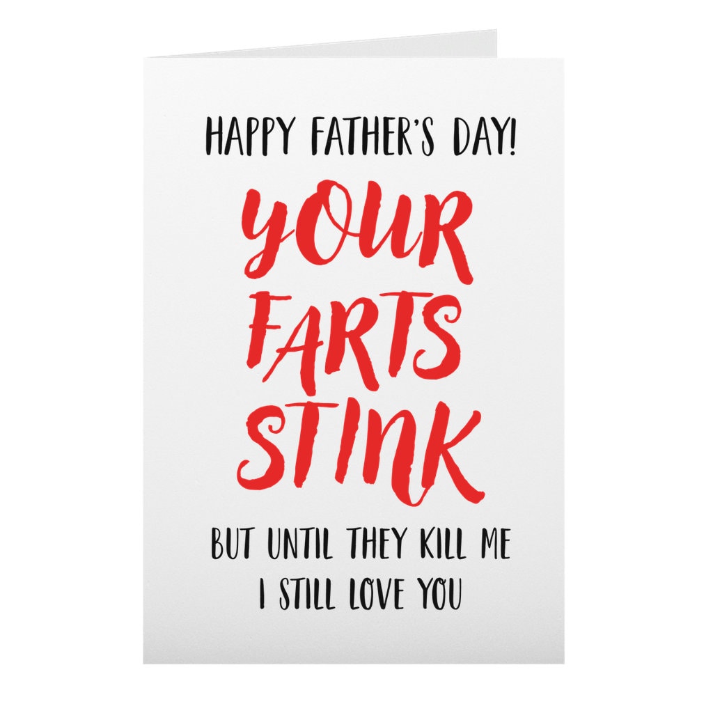 Happy Fathers Day Card, Your Farts Stink Dad Greeting Card, Funny ...