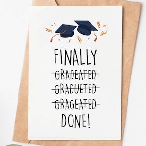Funny Graduation Card, Finally Done Congrats Card, College Graduation ...