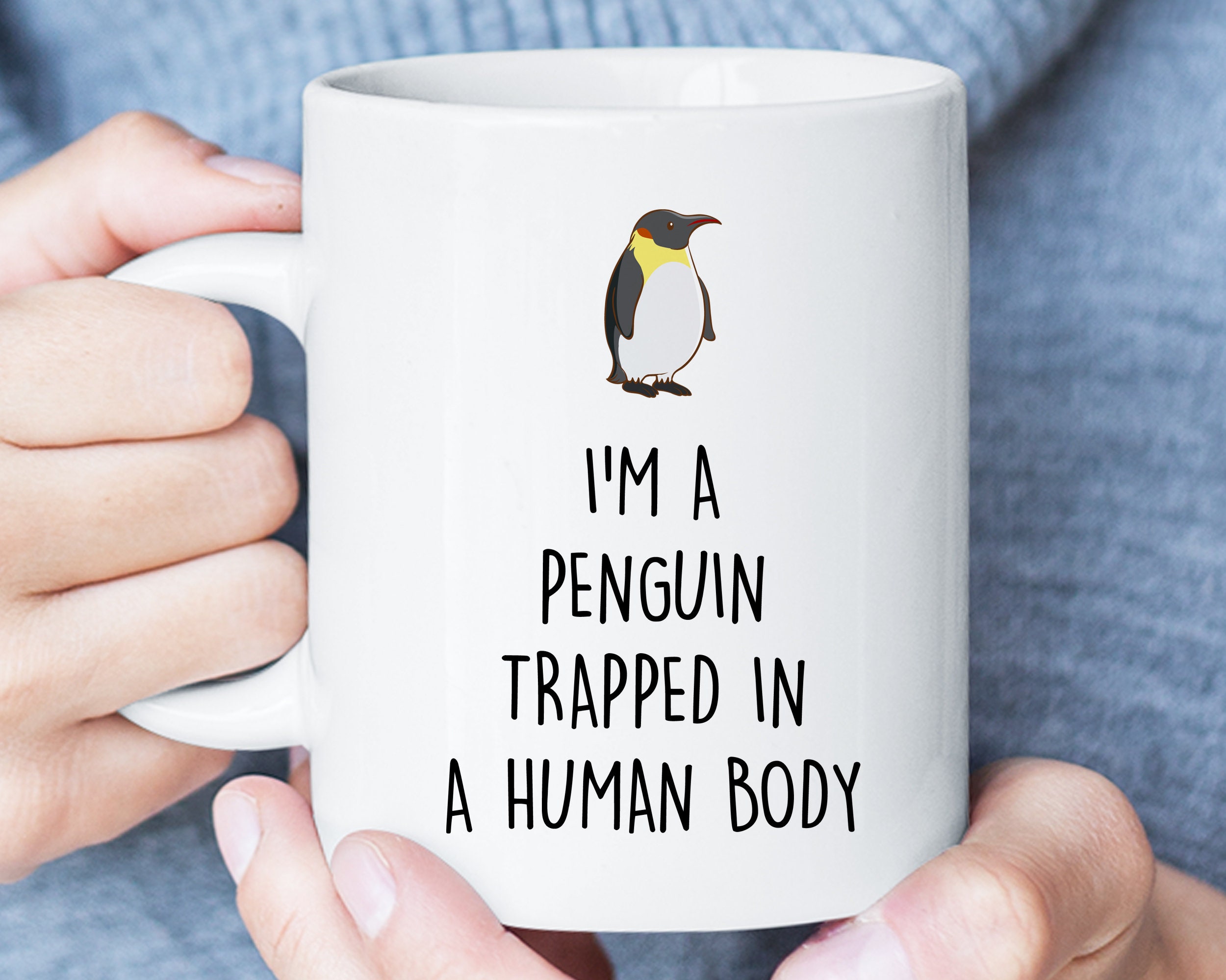 I'm A Penguin Trapped in Human Body Funny Mug Penguin - Etsy