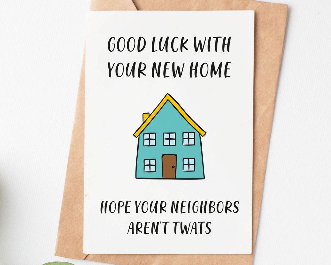 Good Luck With Your New Home Card, Funny New House Card, Hilarious ...