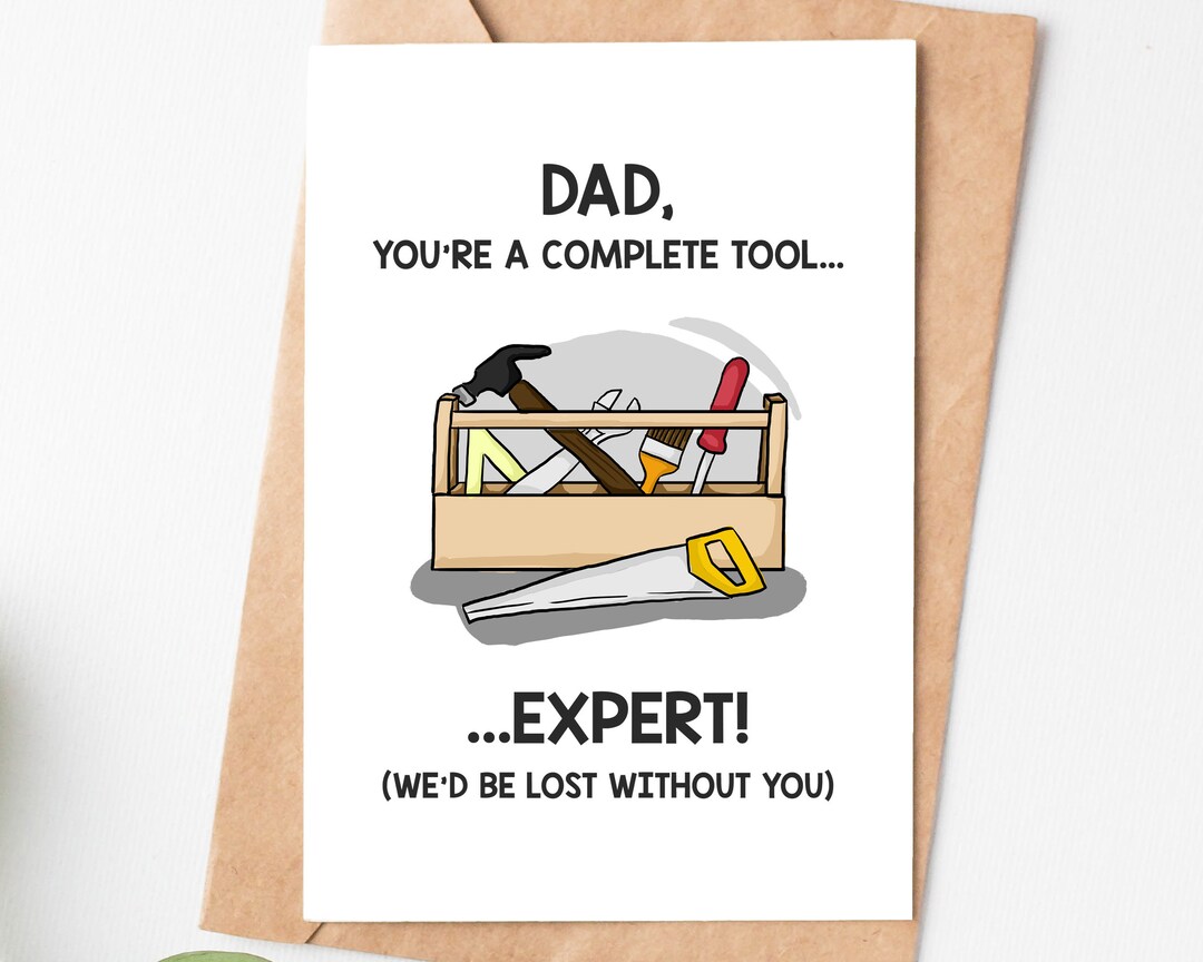 Complete Tool Dad Card, Fathers Day Card for Dad, Funny Father's Day ...