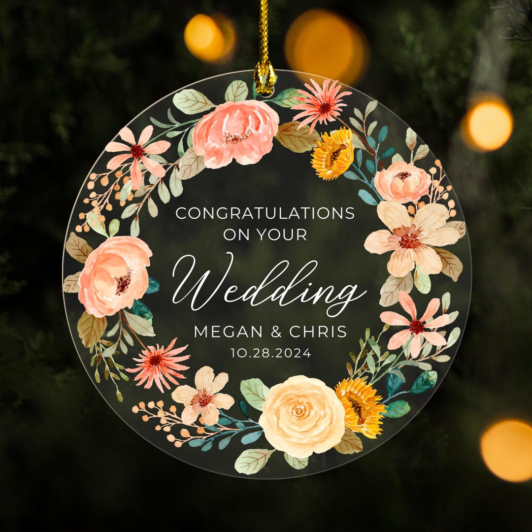 Custom Wedding Gift, Personalized Wedding Ornament, Wedding Day Decor ...