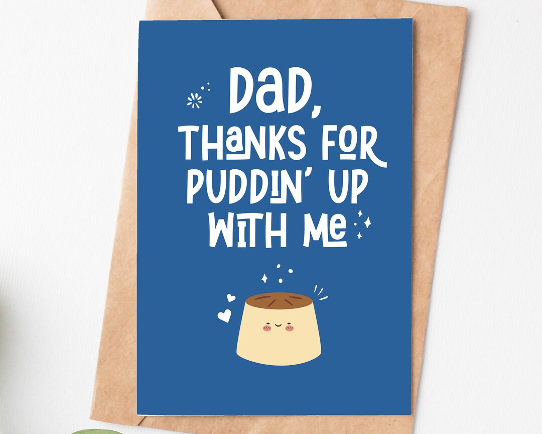 Pudding Pun Card for Dad, Fathers Day Card, Father's Day Gift From ...