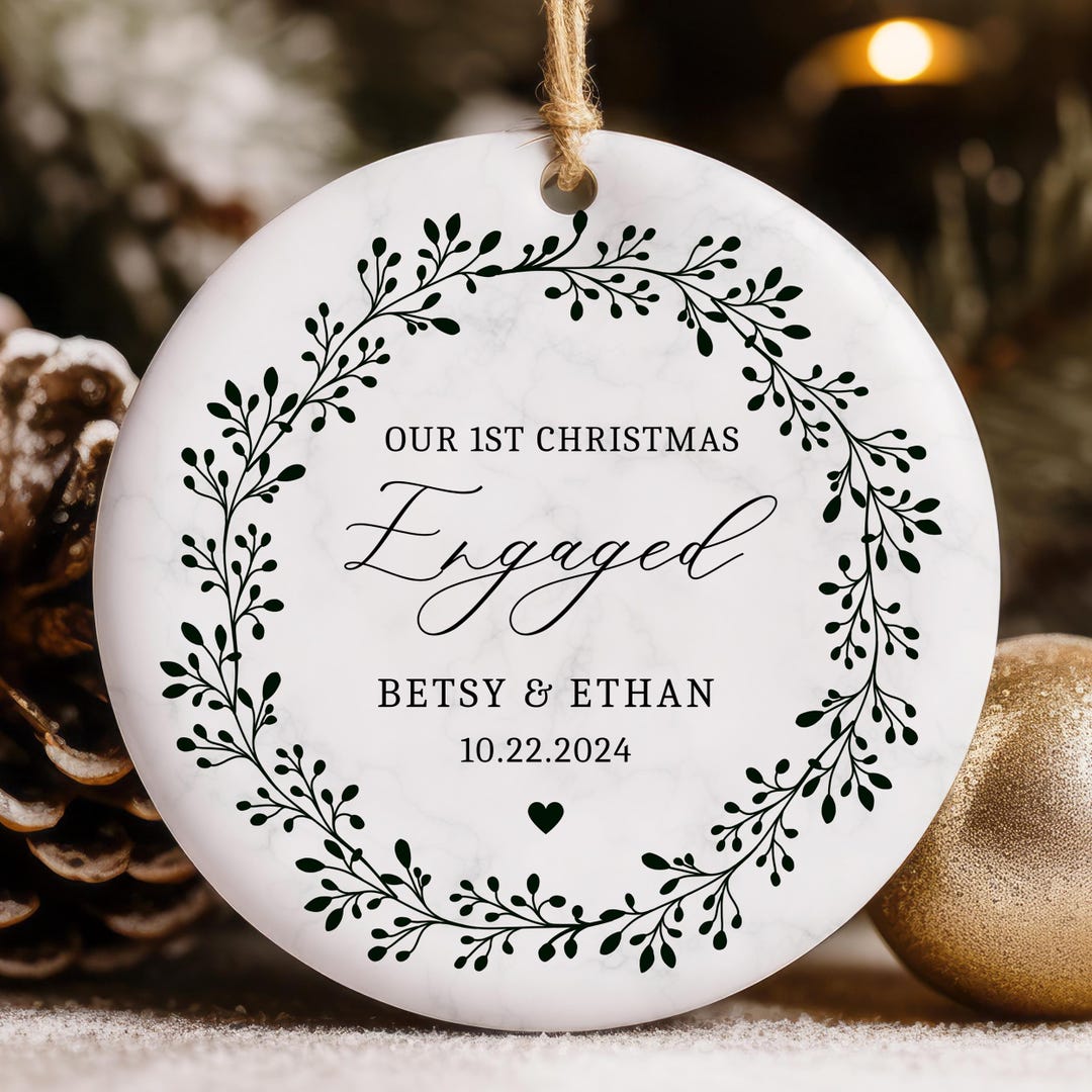 Our First Christmas Engaged Ornament, Custom Engagement Xmas Bauble ...