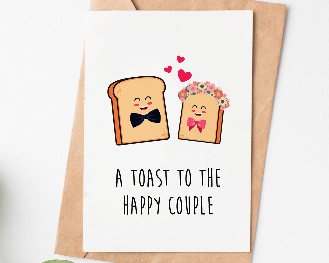 Funny Engagement Card, Cute Wedding Card, A Toast to the Happy Couple ...