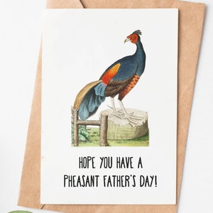 Pheasant Pun Fathers Day Card, Happy Fathers Day Card for Grandpa ...