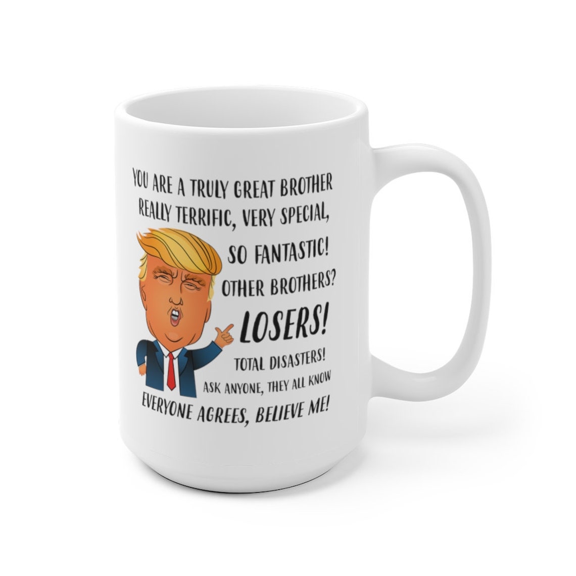 Funny Trump Mug President Trump Mugs With Sayings Brother - Etsy