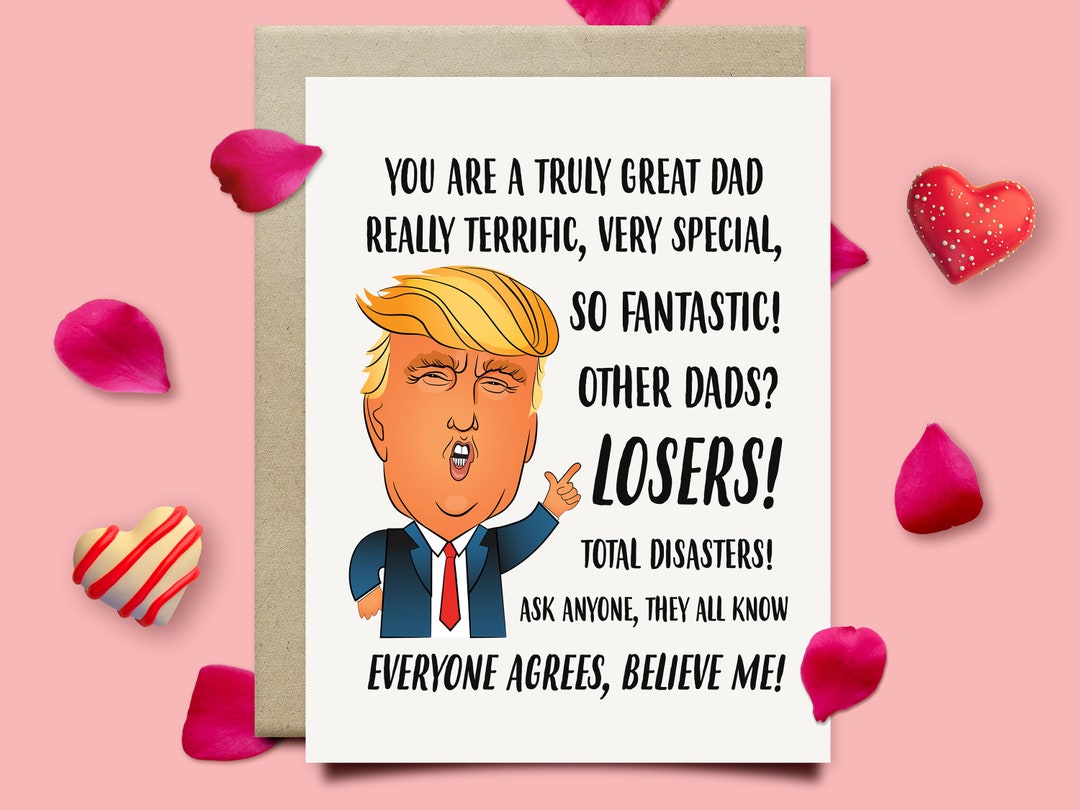Fathers Day Card, Trump Birthday Card for Dad, Funny Dad Birthday Card ...