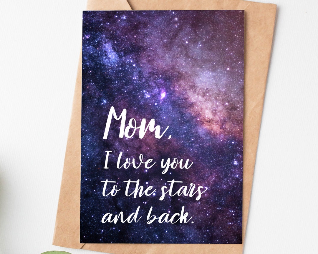 I Love You to Stars and Back Mothers Day Card Mom Birthday - Etsy