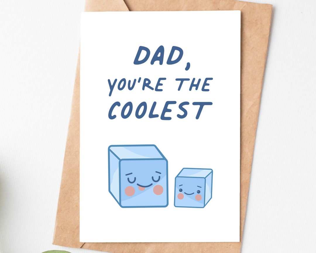 Dad You're the Coolest Card, Pun Fathers Day Card, Father's Day Gift ...