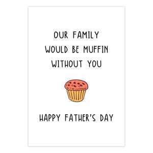 Muffin Pun Card for Dad, Cute Fathers Day Card, Happy Father's Day Gift ...