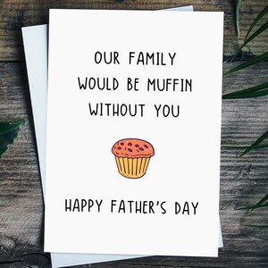 Muffin Pun Card for Dad, Cute Fathers Day Card, Happy Father's Day Gift ...