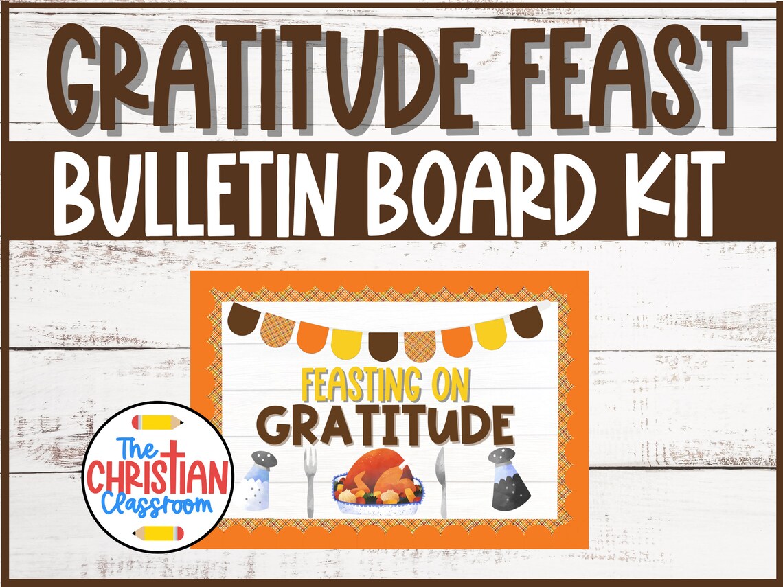 Gratitude Feast Bulletin Board Kit Thanksgiving (Download Now) - Etsy