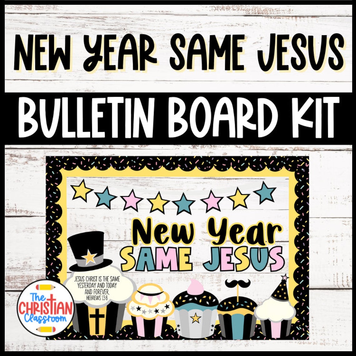 New Year Same Jesus Bulletin Board Kit - Etsy