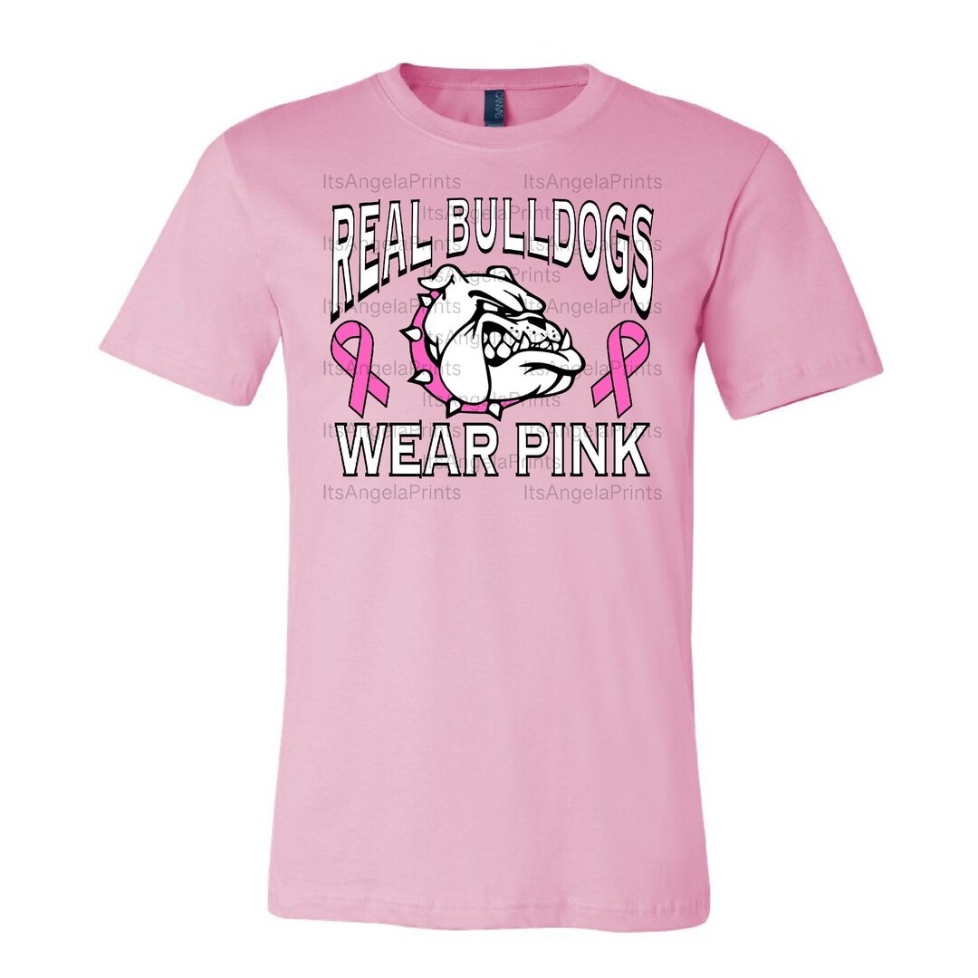 Real Bulldogs Wear Pink Bulldog Pink Out Breast Cancer - Etsy