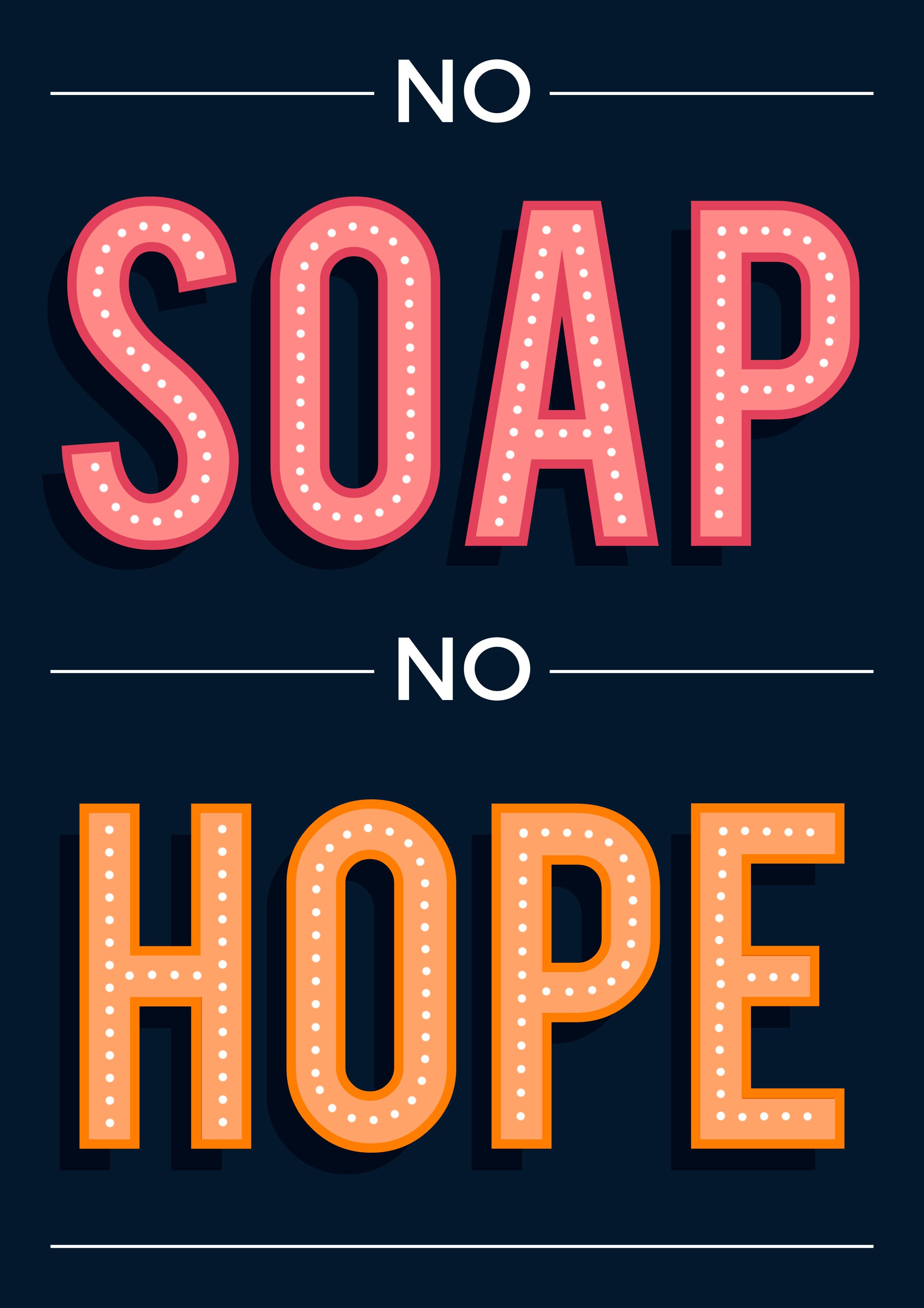No Soap No Hope Bathroom Print Wall Art Toilet Decor | Etsy