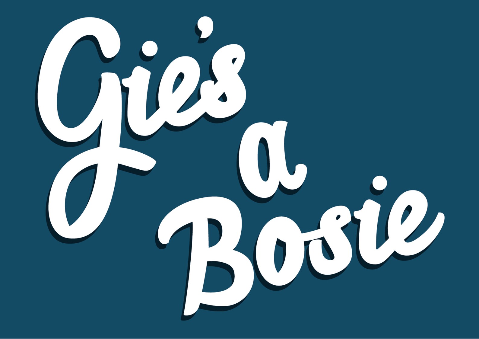 Gie’s a Bosie Print | Scottish Saying Wall Art, Scotland Hug Quote ...