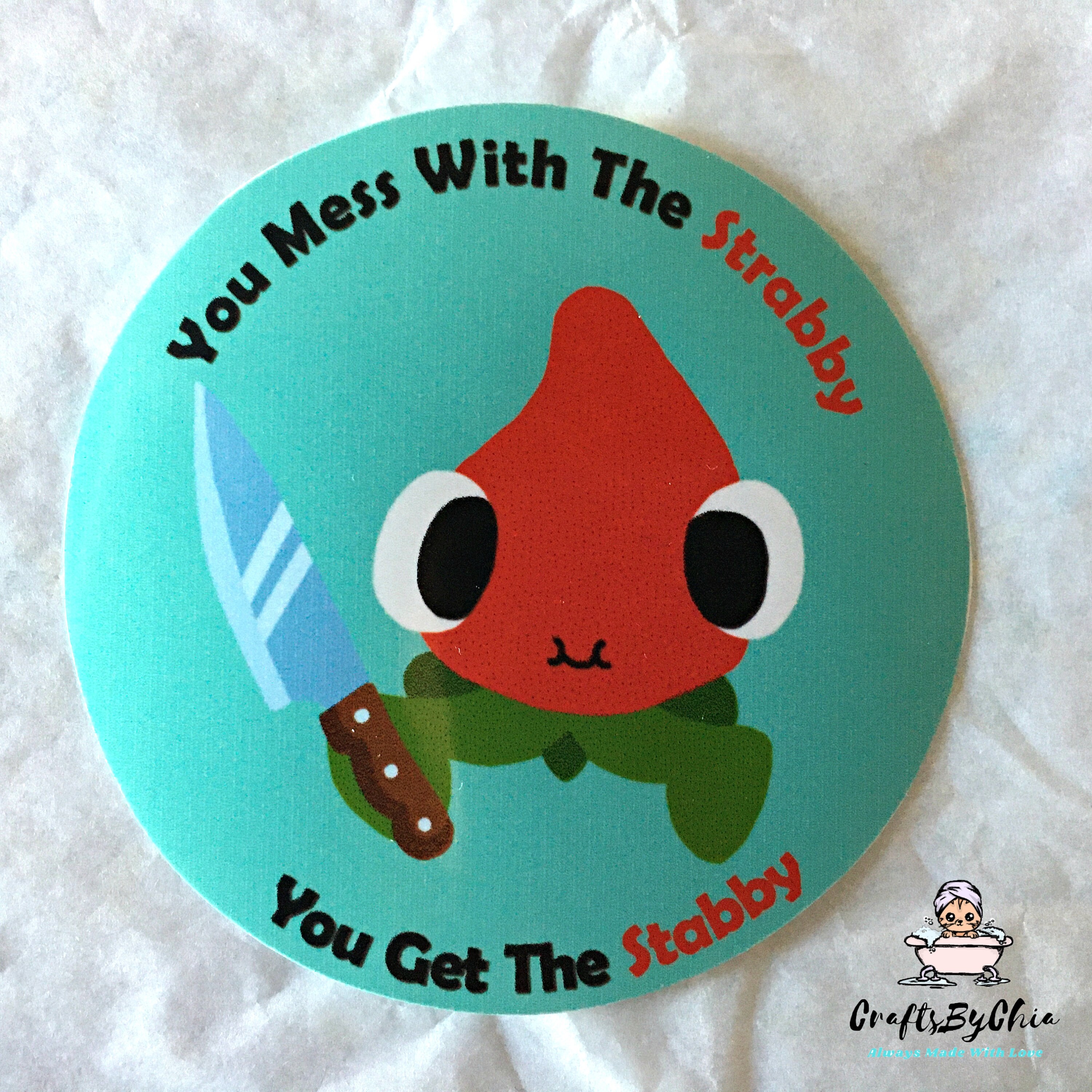 STRABBY STICKERS You Mess With the Strabby... You Get the - Etsy