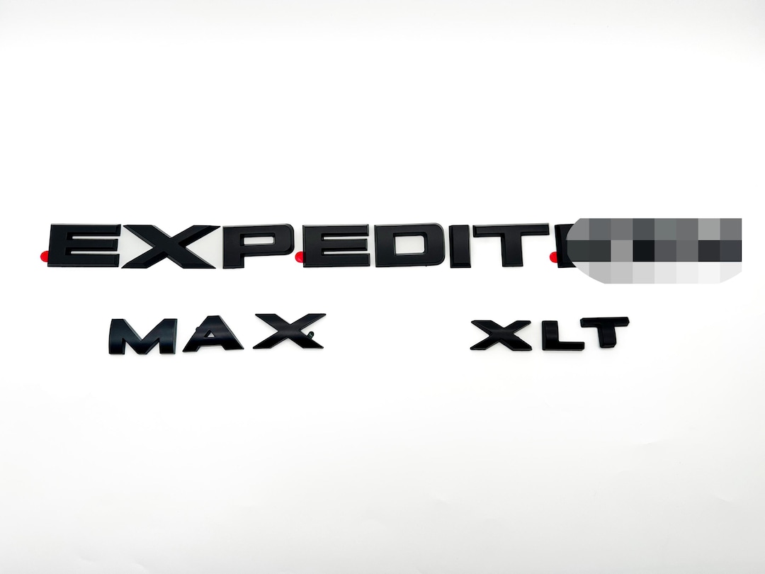 Matte Black EXPEDITION XLT MAX Overlay Letters Emblem - Fits 2022-2024 ...