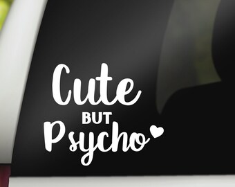 Cute Psycho Decal - Etsy