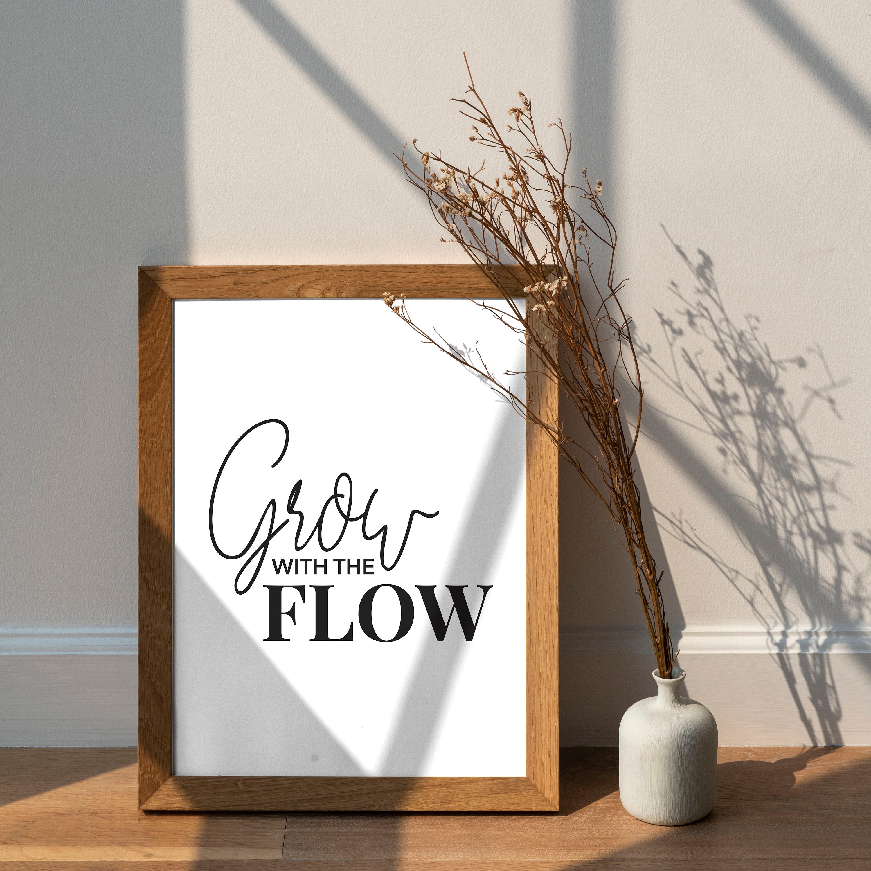 Grow With the Flow Digital Download Printable Wall Art - Etsy