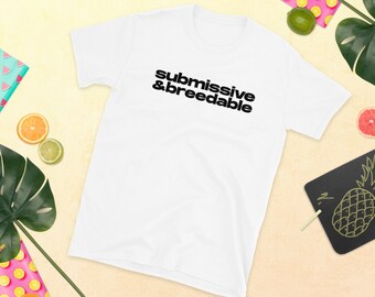 Submissive T Shirt | Etsy