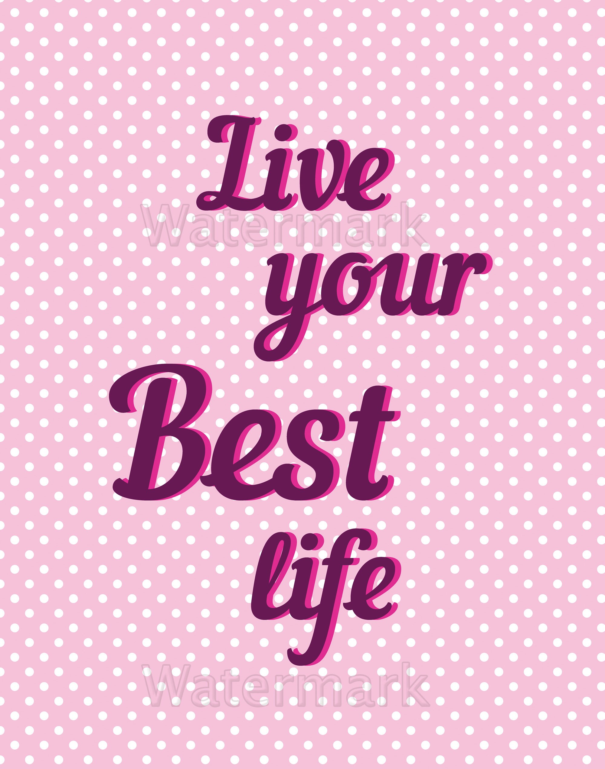 Live Your Best Life Encouraging Print for Poster Pastel Pink - Etsy UK