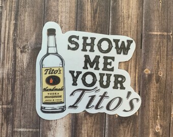 Tito’s Stickers - Etsy