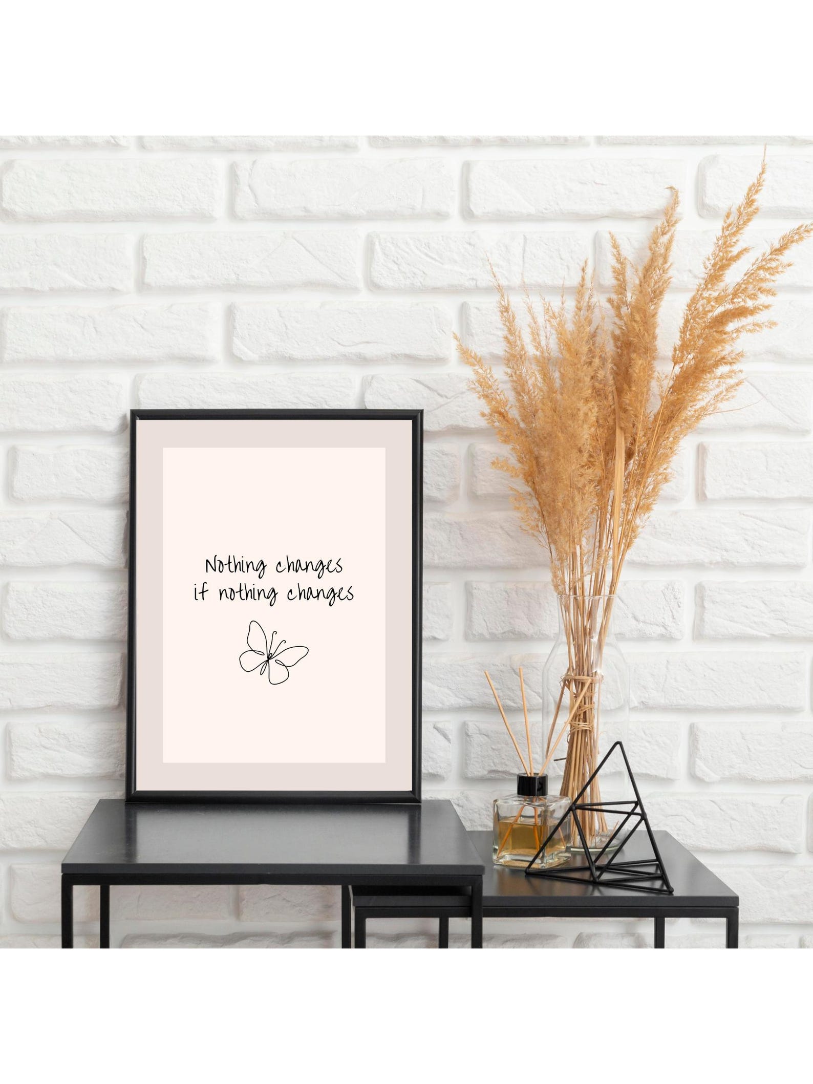 Minimalist Butterfly Print | Nothing Changes Quote (digital Download ...