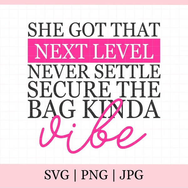 She Got That Next Level Svg - Etsy