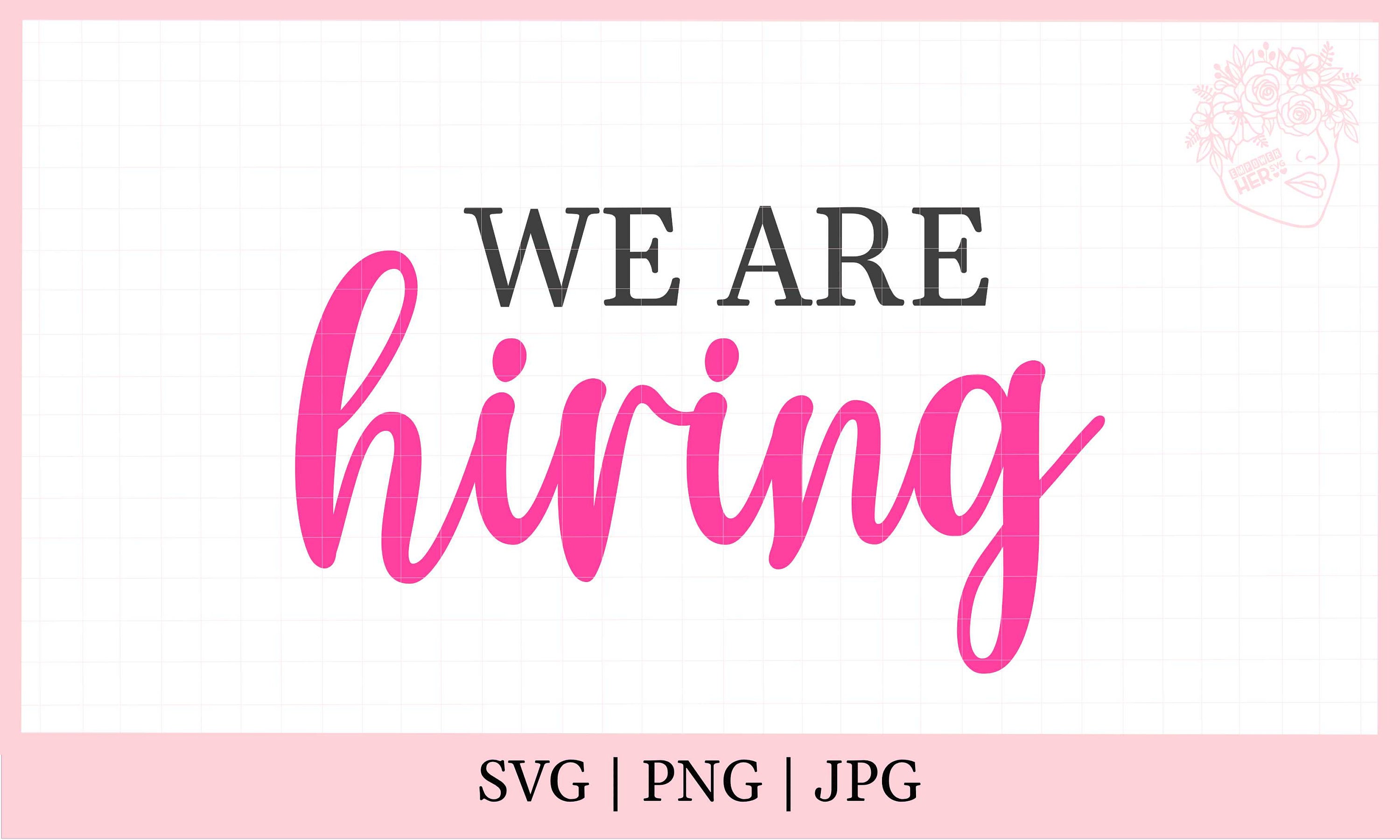 We're Hiring SVG, Help Wanted Svg, Job Vacancy Svg, Entrepreneur Svg ...