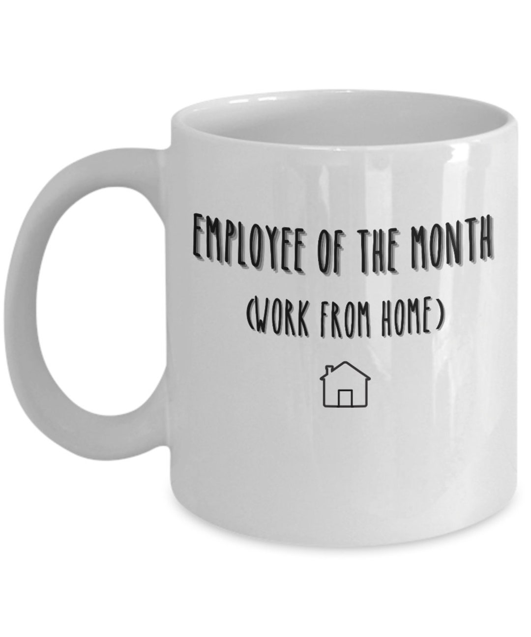 Employee of the Month Work From Home Funny WFH Mug Coffee Cup - Etsy