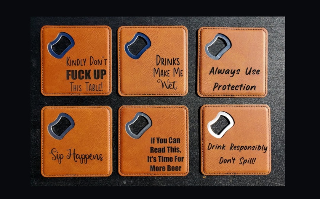Inappropriate Bottle-opener Coasters individual or Set of 6 - Etsy