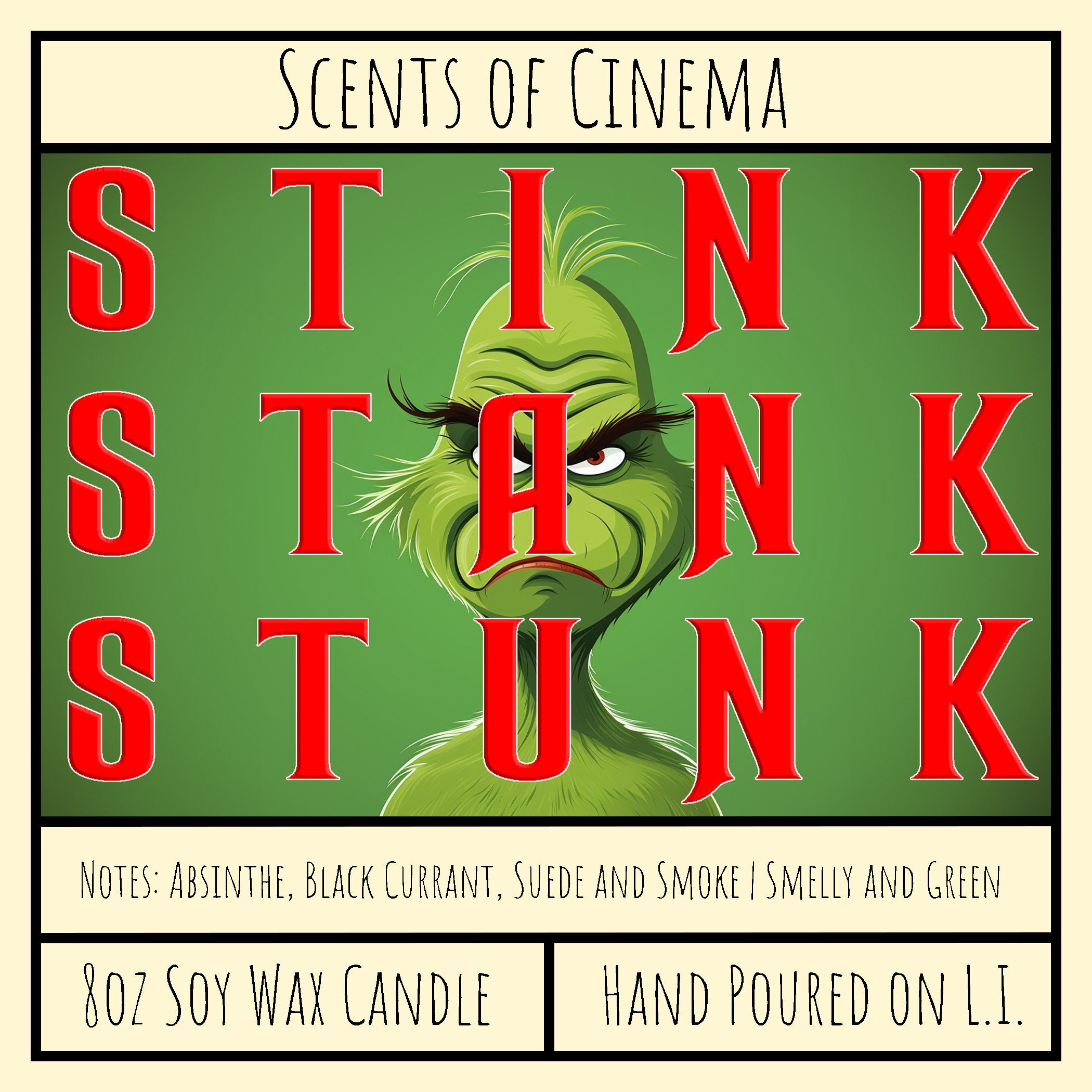 Stink, Stank, Stunk | Absinthe, Black Currant, Suede & Smoke | Soy Wax ...