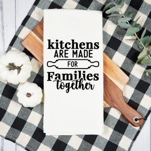 Farmhouse Kitchen Svg, Kitchens Are Made for Families Together, Kitchen ...