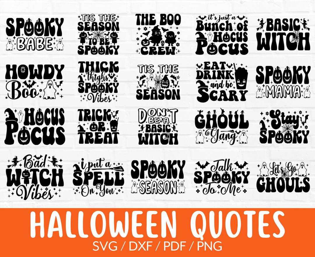 Halloween Svg Bundle, Ghost Quotes Clipart, Pumpkin Png, Witch Vector ...