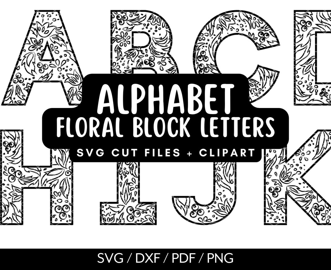 Floral Block Letters Alphabet Svg Bundle, Letter A-Z Clipart, Floral ...