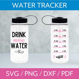 Drink Your Water SVG, Water Bottle Tracker Png, Fitness Motivation Dxf ...