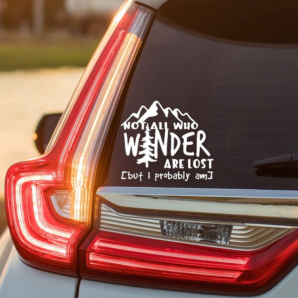 Not All Who Wander Are Lost - Etsy