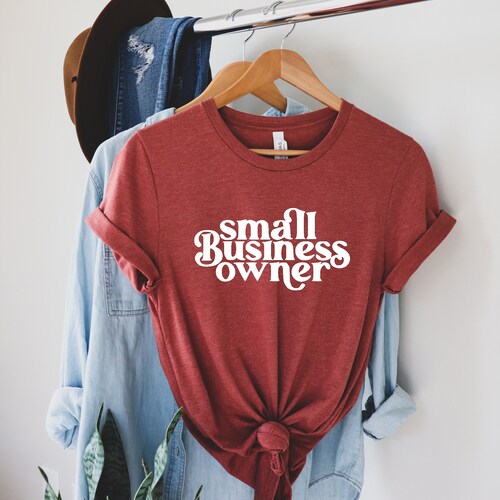 Small Business Owner T-shirt Small Business Shirt Working - Etsy