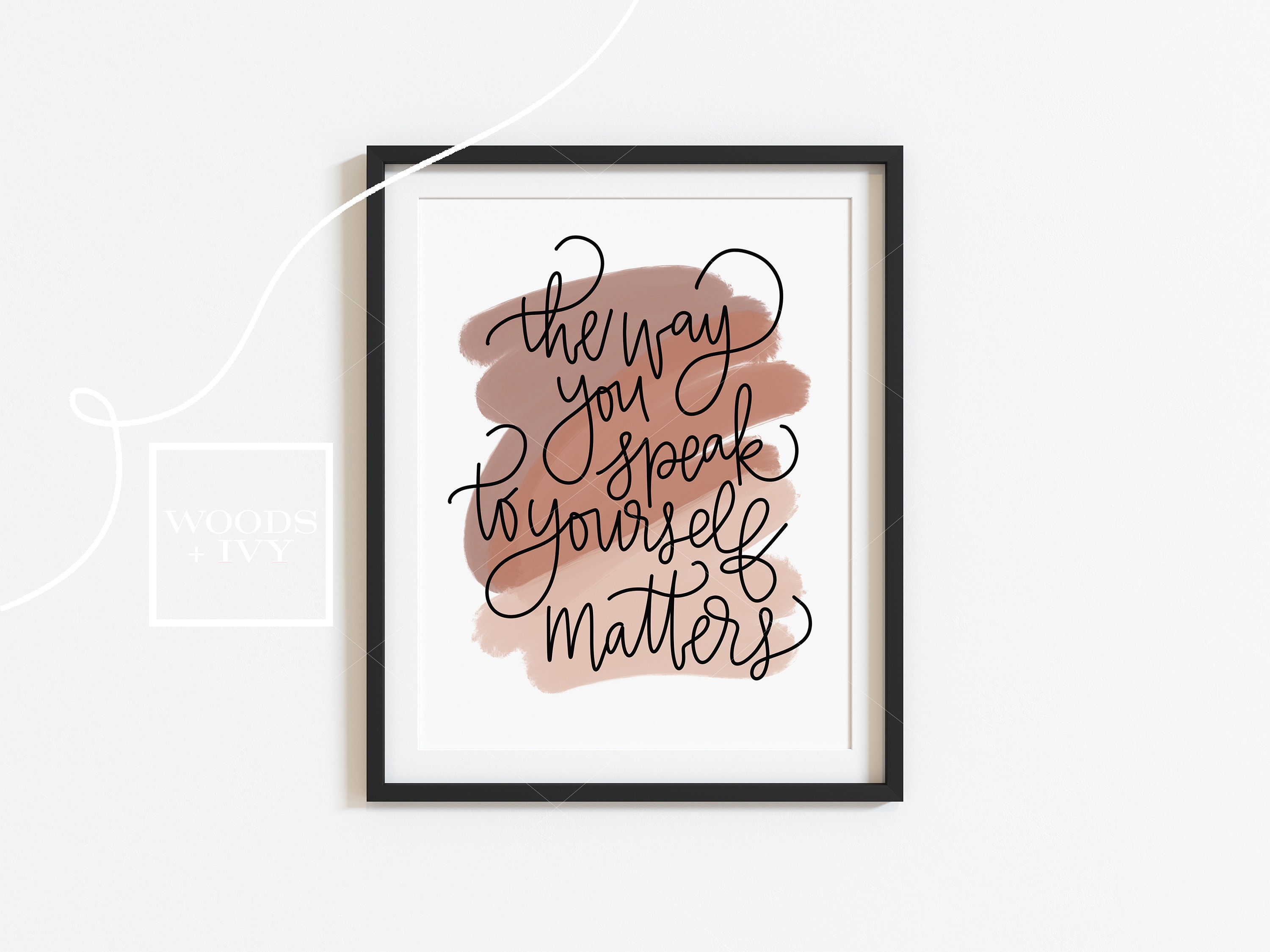 They Way You Speak to Yourself Matters Print Pinks - Etsy