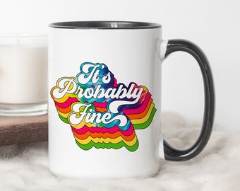 Its Probably Fine - Etsy
