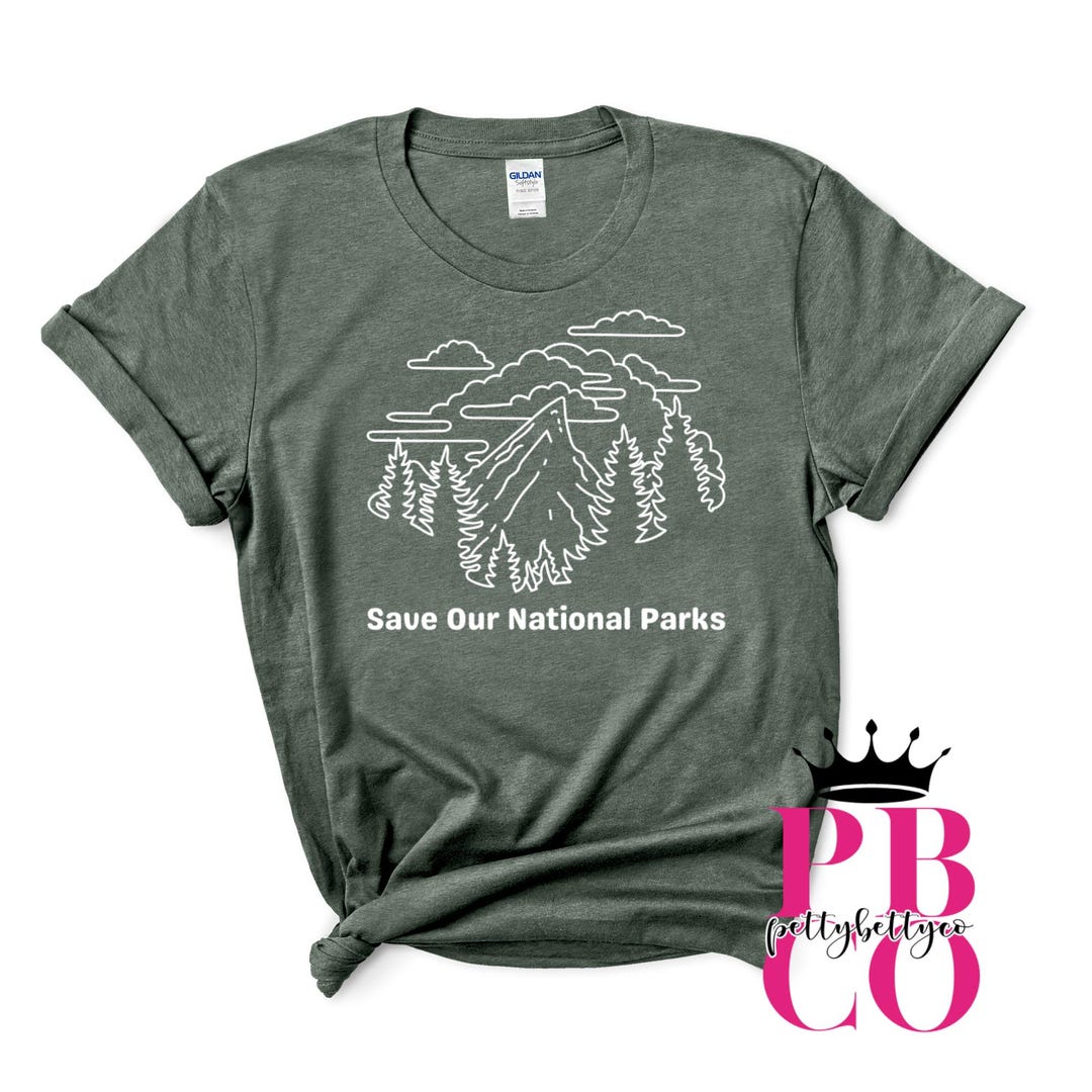 Save Our National Parks Shirt - US National Parks Shirt - National Park ...
