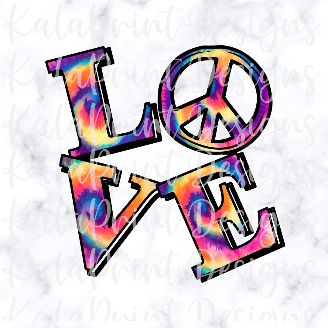 Tie Dye Love Peace Sign PNG, Hippie Sublimation Design (digital ...