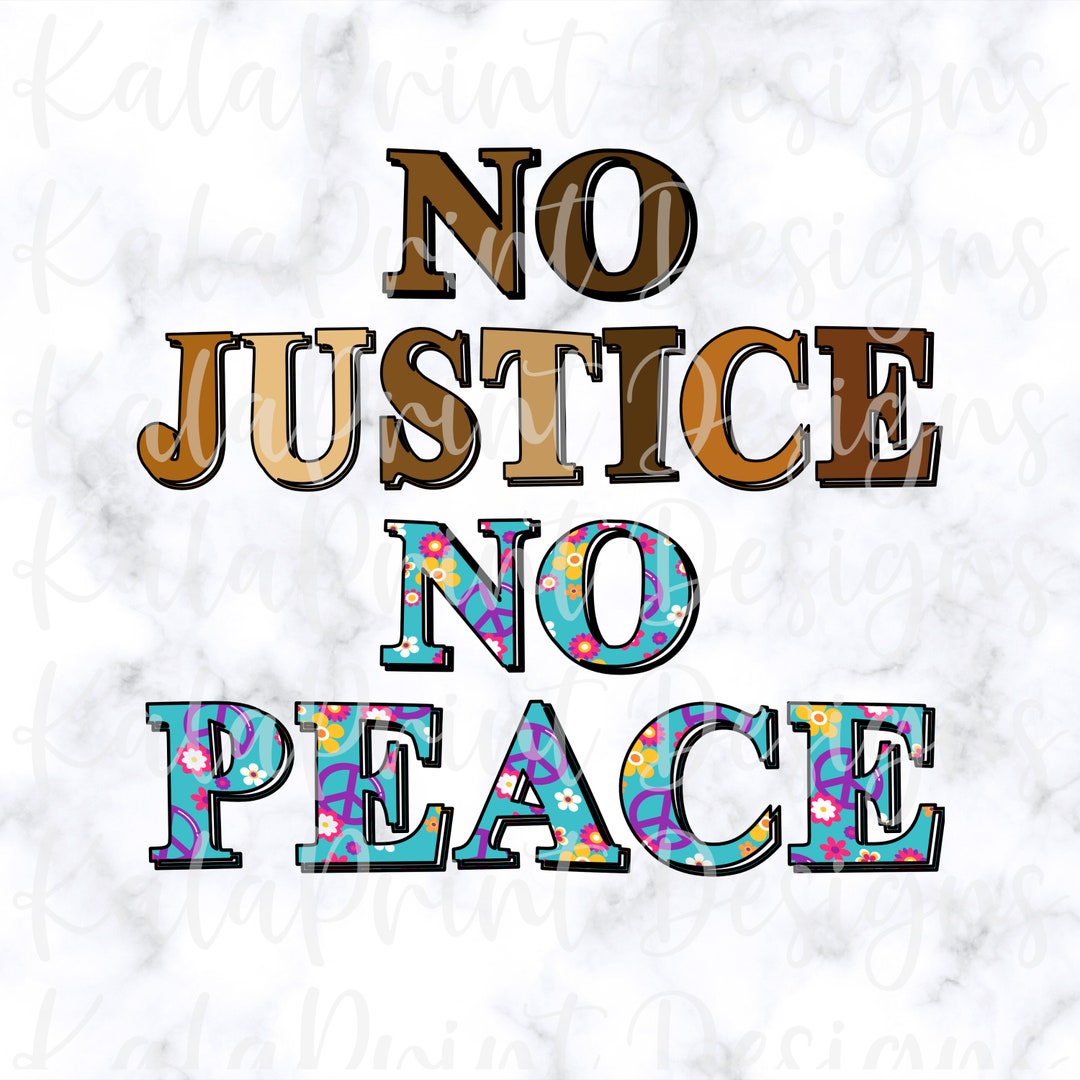 No Justice No Peace SVG PNG File for Sublimation Printing, DTG Print ...