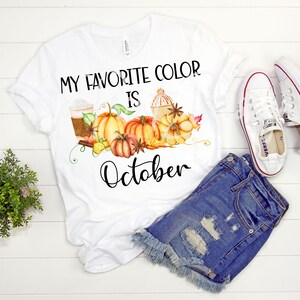 My Favorite Color is October PNG Cute Watercolor Autumn Transfer Fall ...