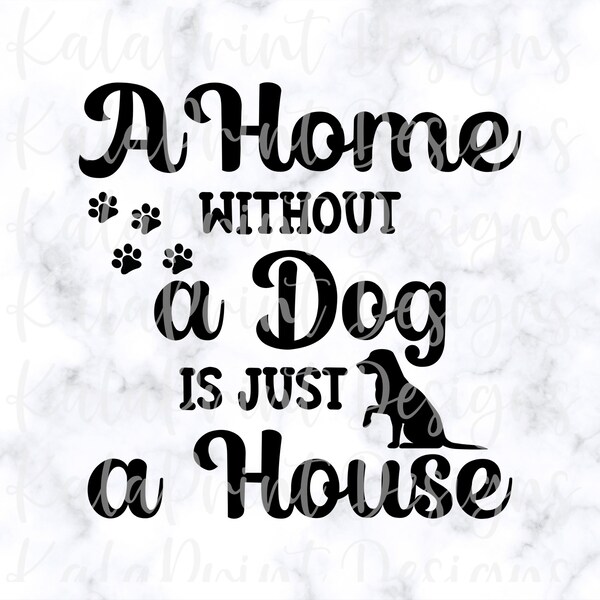 A Home Without a Dog - Etsy