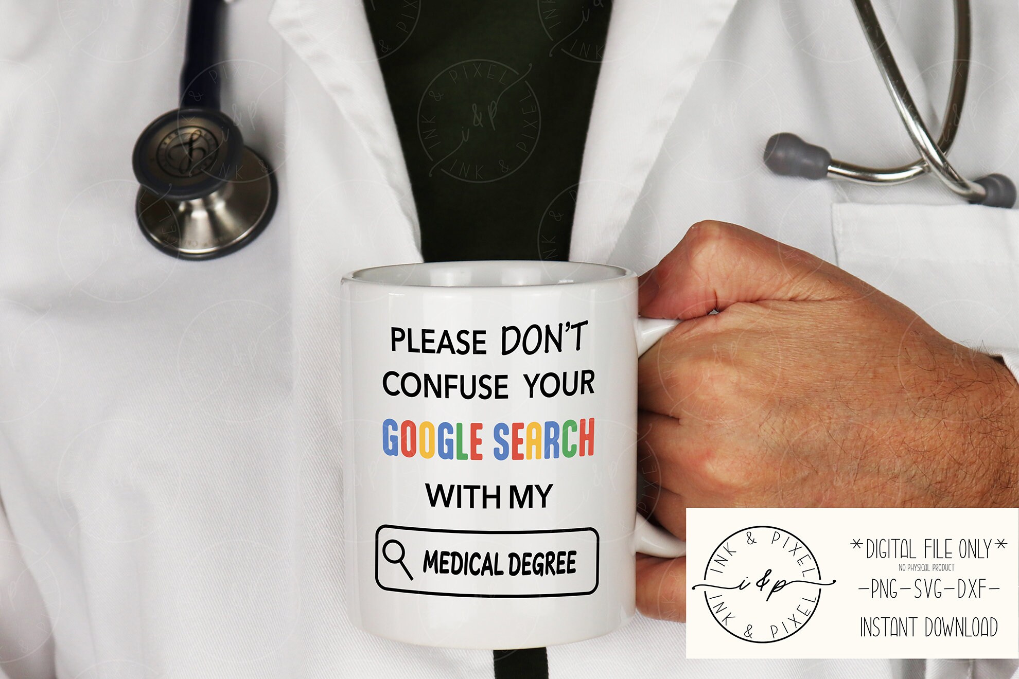 Don't Confuse Your Google Search SVG Funny Svg Medical Svg Doctor Svg ...