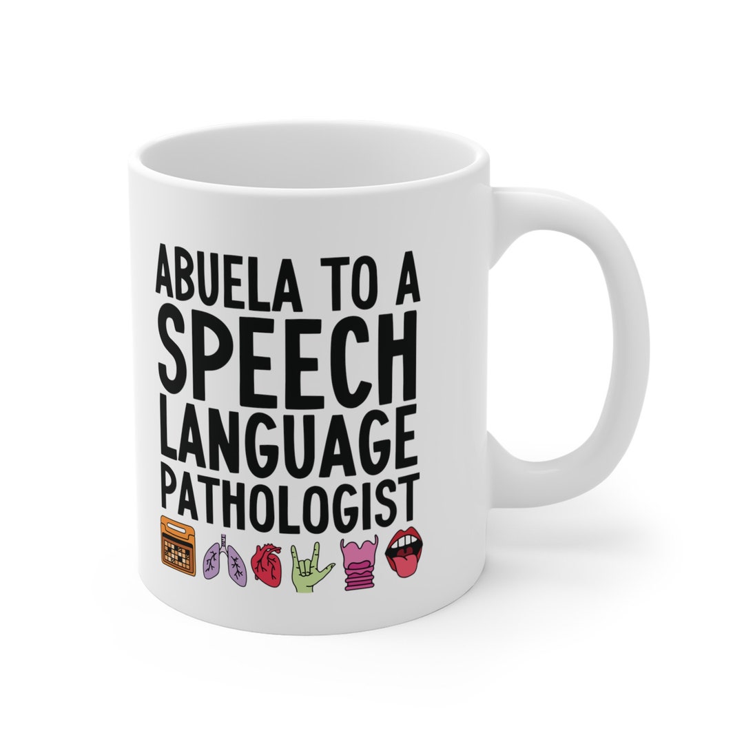 Abuela to an Slp Mug | Mother's Day SLP Mug | SLP Gift | Slp Merch ...